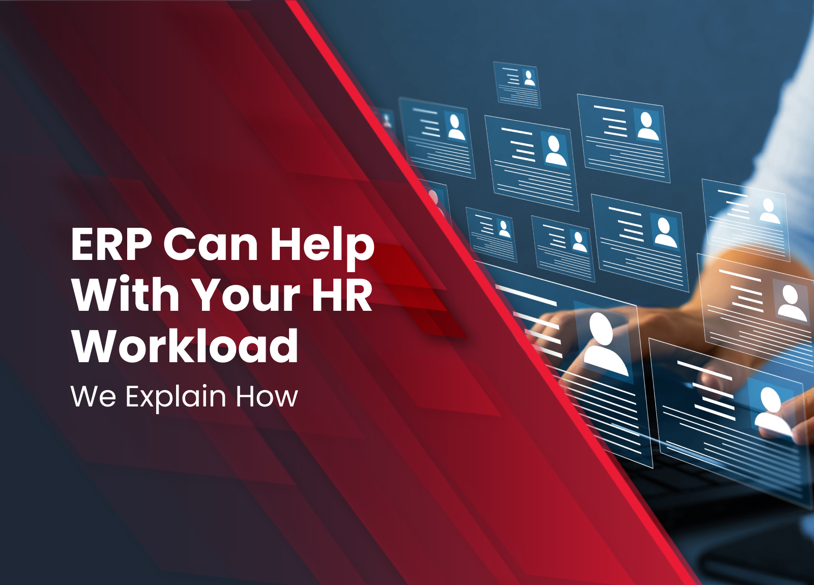 ERP Can Help You With Your HR Workload