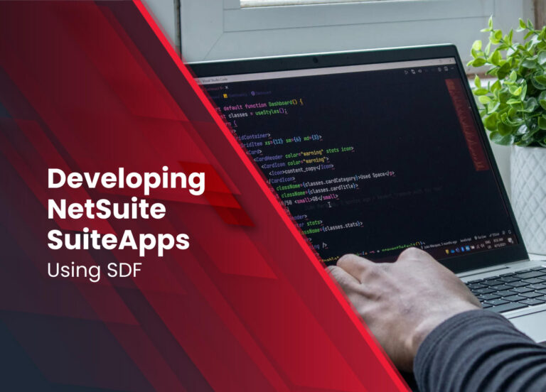 Developing Netsuite Suiteapp Using Sdf Netsuite Development Customization Integration