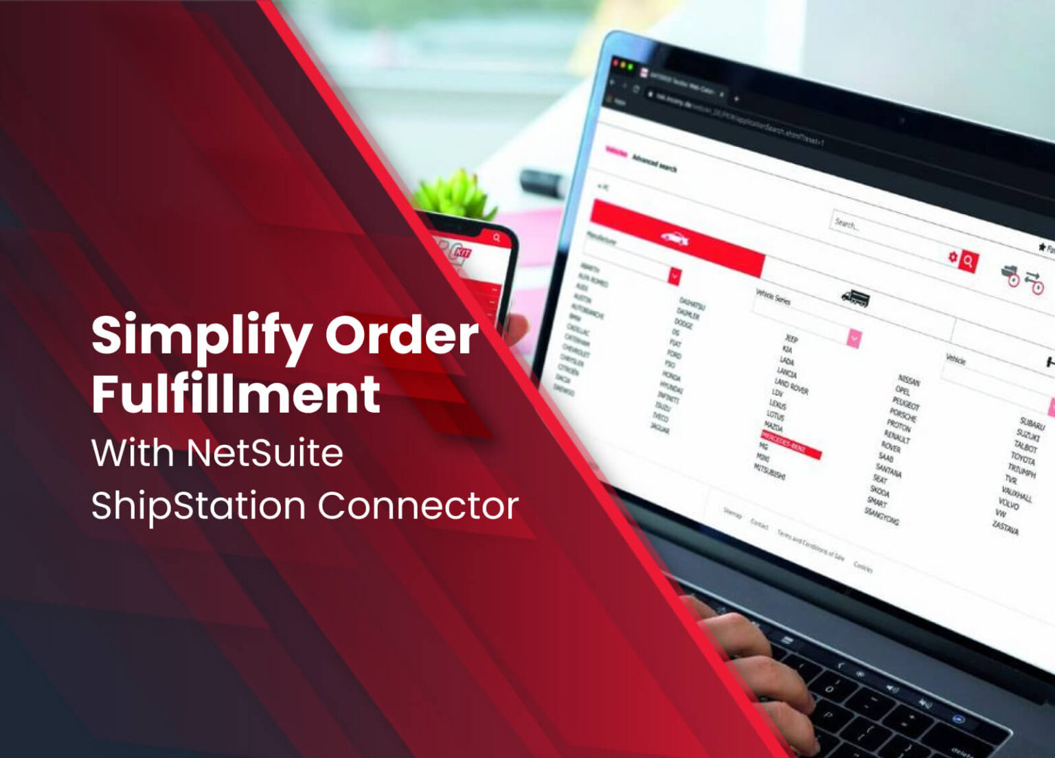 NetSuite ERP Shipstation Integration Connector - Benefits, Features & Highlights