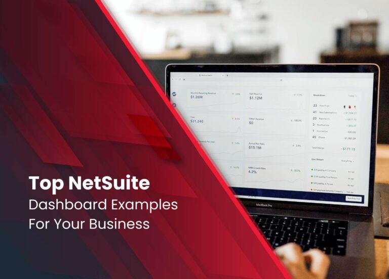 Top NetSuite Dashboard Examples for Your Business