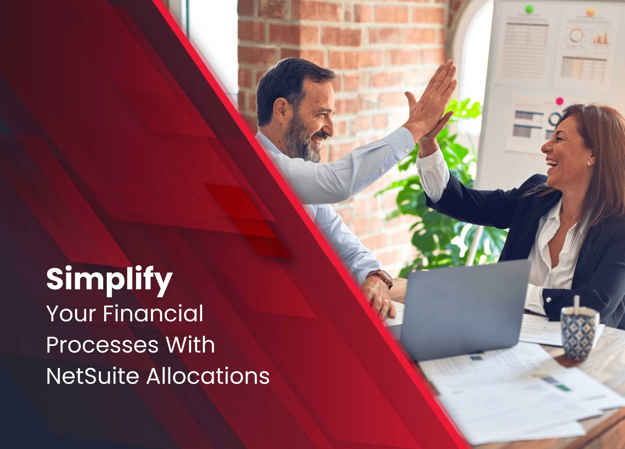 How to Simplify Your Financial Processes with NetSuite Allocations