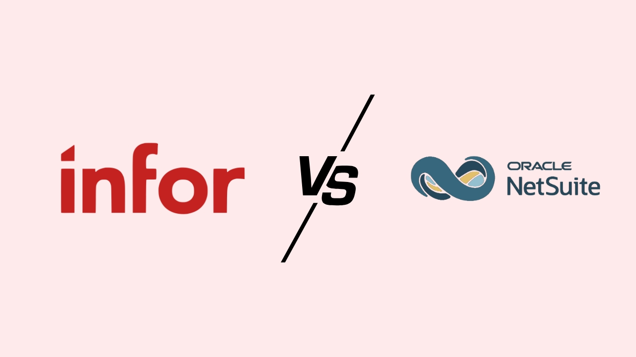 NetSuite vs Infor: The Complete Comparison Guide for 2025