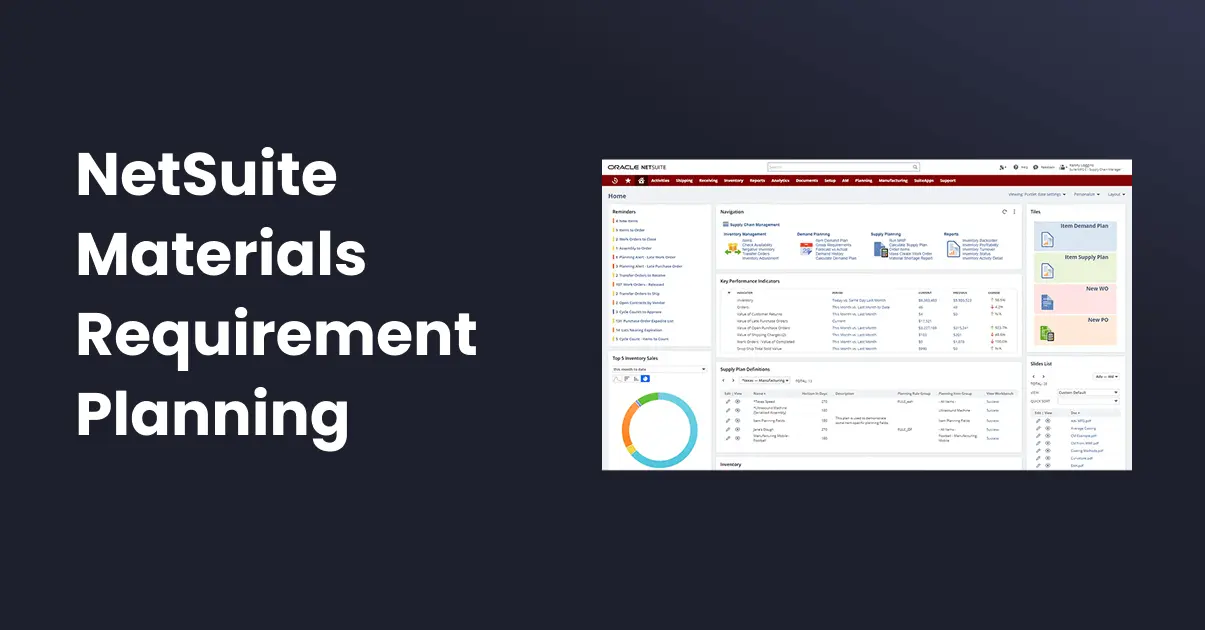 NetSuite Materials Requirement Planning - NetSuite Development ...